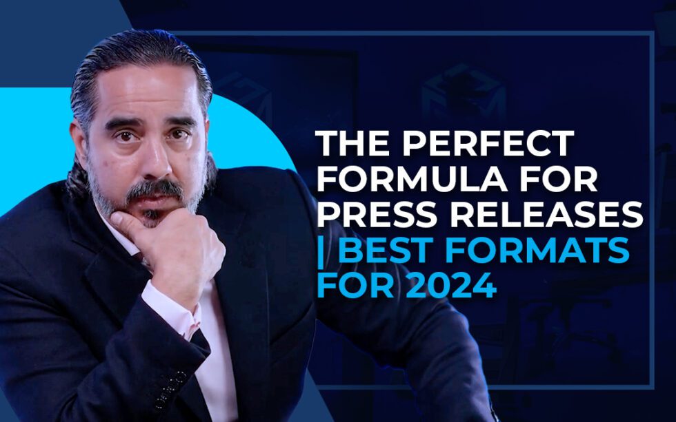The Perfect Formula for Press Releases | Best Formats for 2024 ...